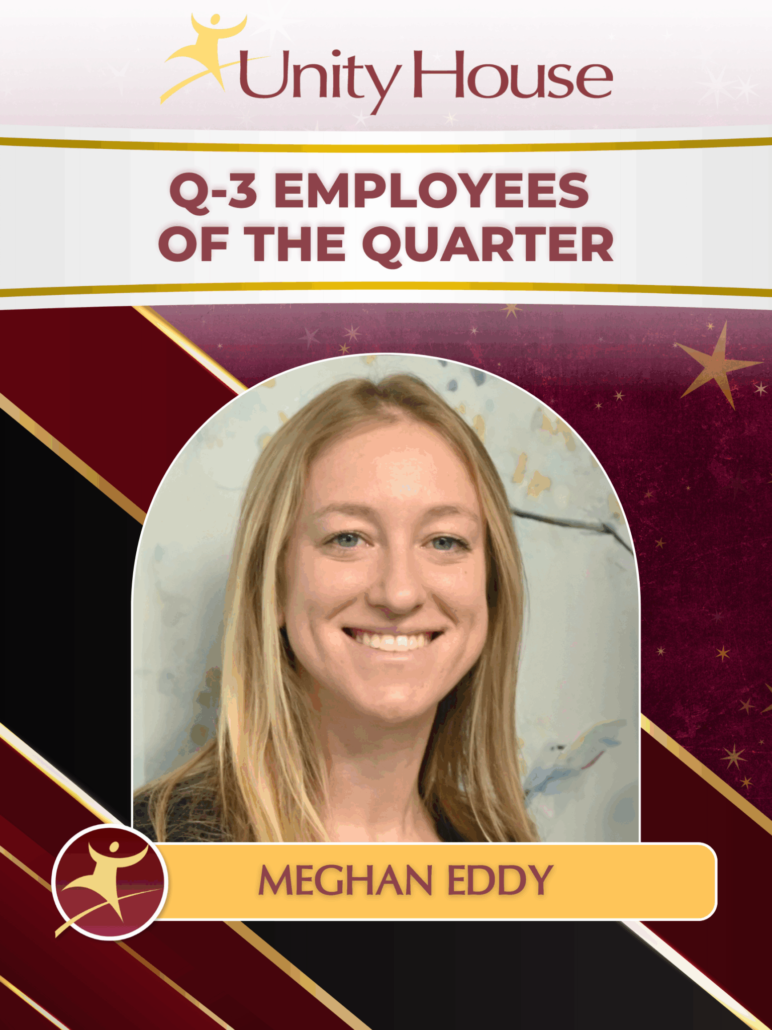 Q-3 Employees of the Quarter - Unity House